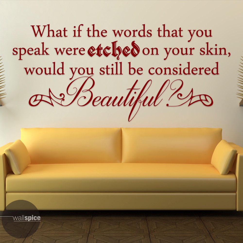 What If the Words That You Speak Were Etched on Your Skin | Etsy