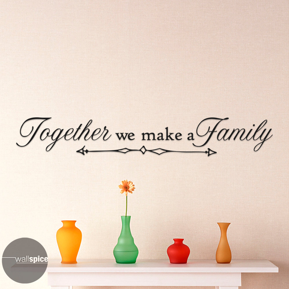 Together We Make A Family Vinyl Wall Decal Sticker | Etsy