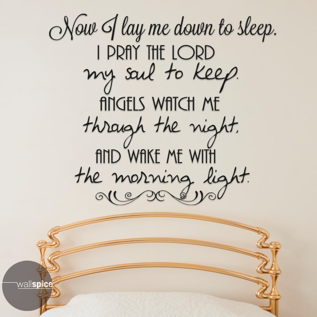 Now I Lay Me Down to Sleep I Pray the Lord My Soul to Keep Angels Watch ...