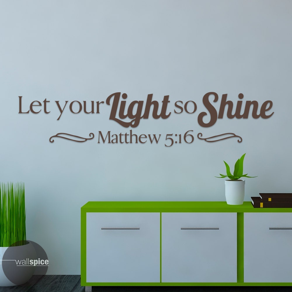 Matthew 5:16 Let Your Light so Shine Vinyl Wall Decal Sticker - Etsy