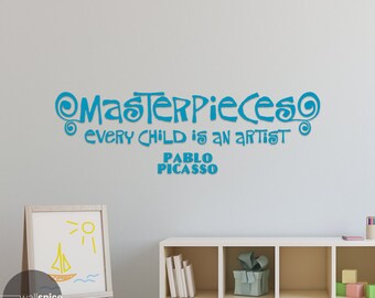 Every Child is an Artist Vinyl Wall Decal Pablo Picasso Quote Wall ...