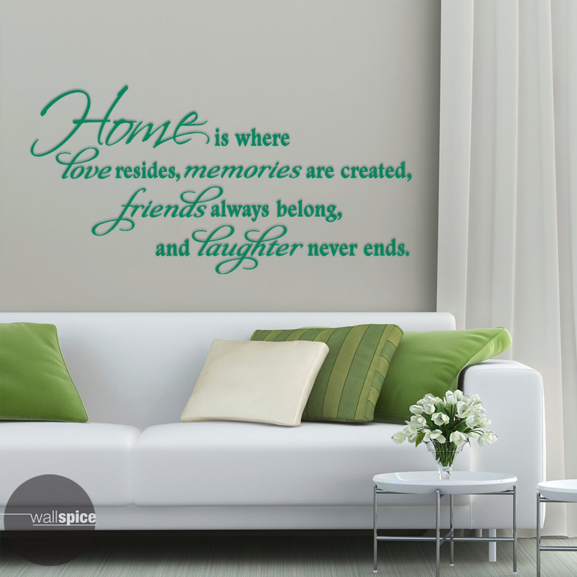 Home is Where Love Resides, Memories Are Created, Friends Always Belong ...