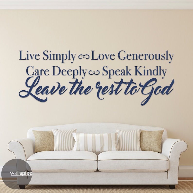 Live Simply Love Generously Care Deeply Speak Kindly Leave the | Etsy