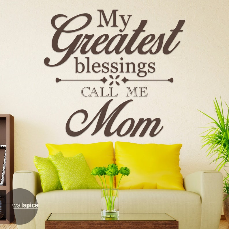 My Greatest Blessings Call Me Mom Vinyl Wall Decal Sticker Etsy