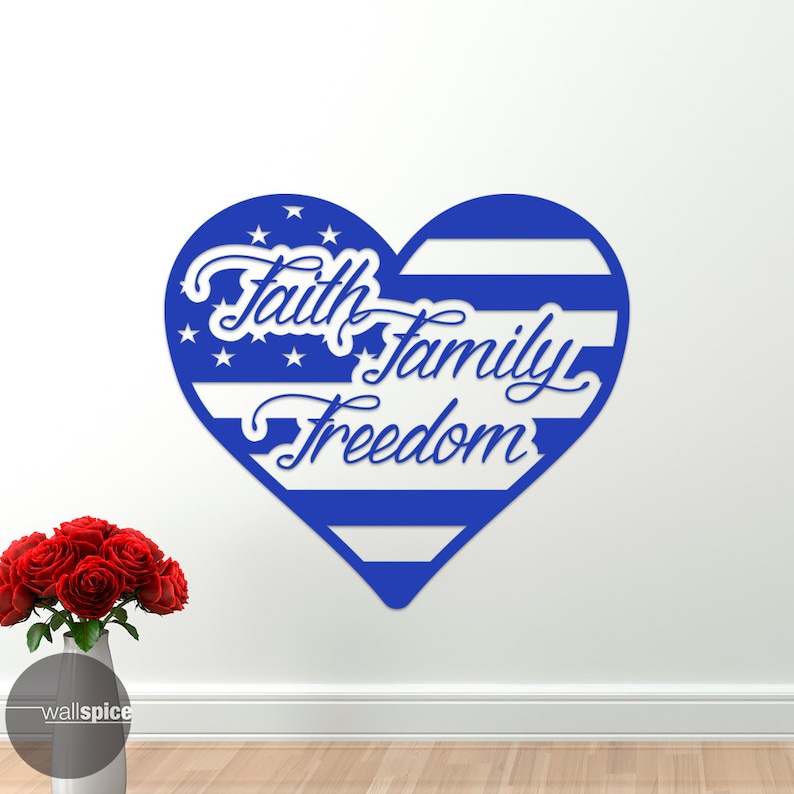 Faith Family Freedom Vinyl Wall Decal Sticker American Flag Love Heart ...