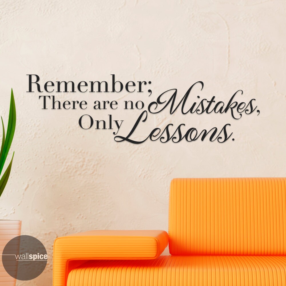 Remember There Are No Mistakes Only Lessons Vinyl Wall Decal - Etsy