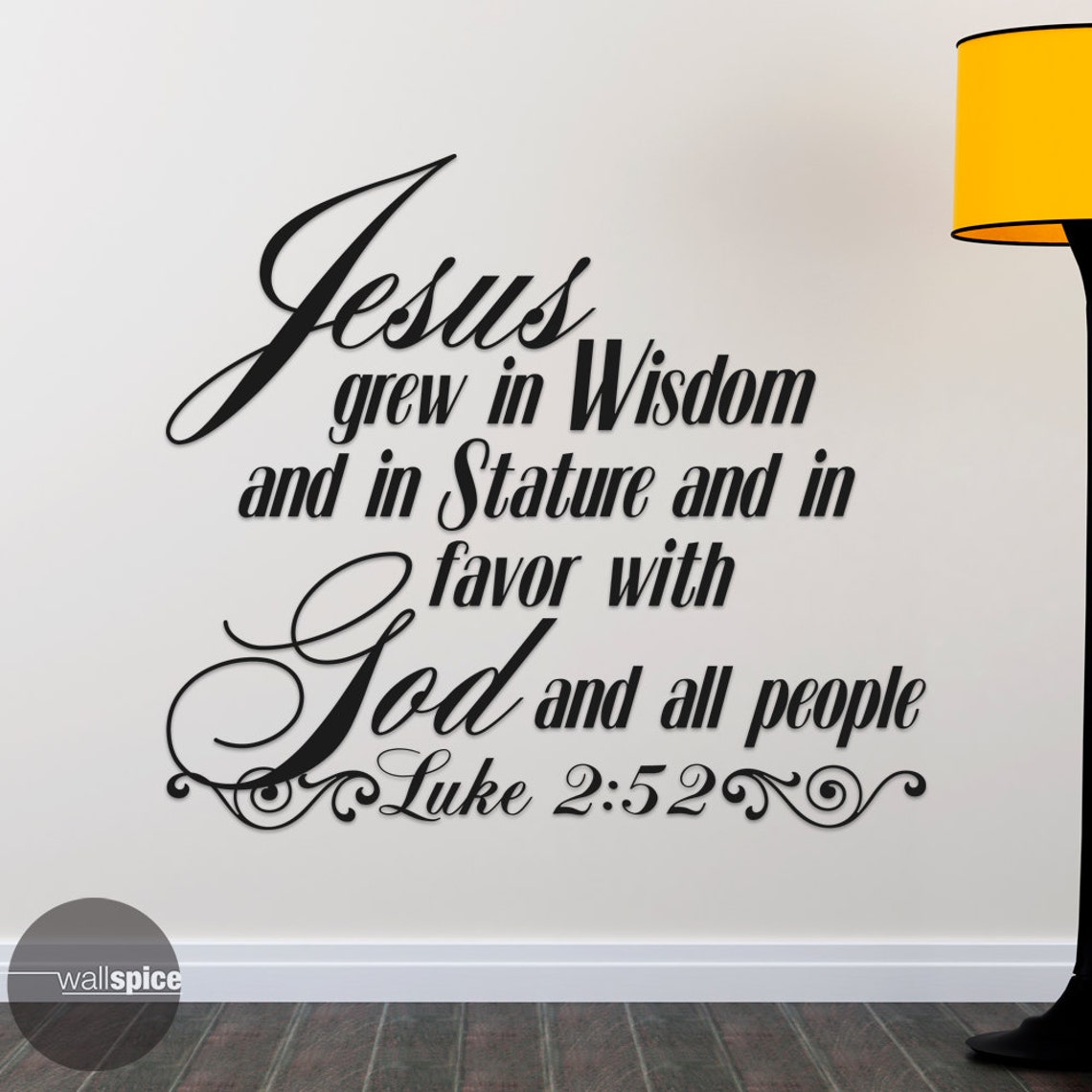 Luke 2:52 Jesus Grew in Wisdom and in Stature and in Favor - Etsy