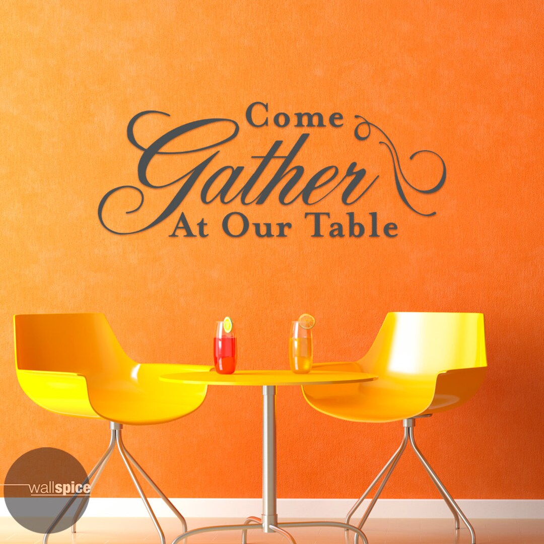 Come Gather at Our Table Vinyl Wall Decal Sticker - Etsy