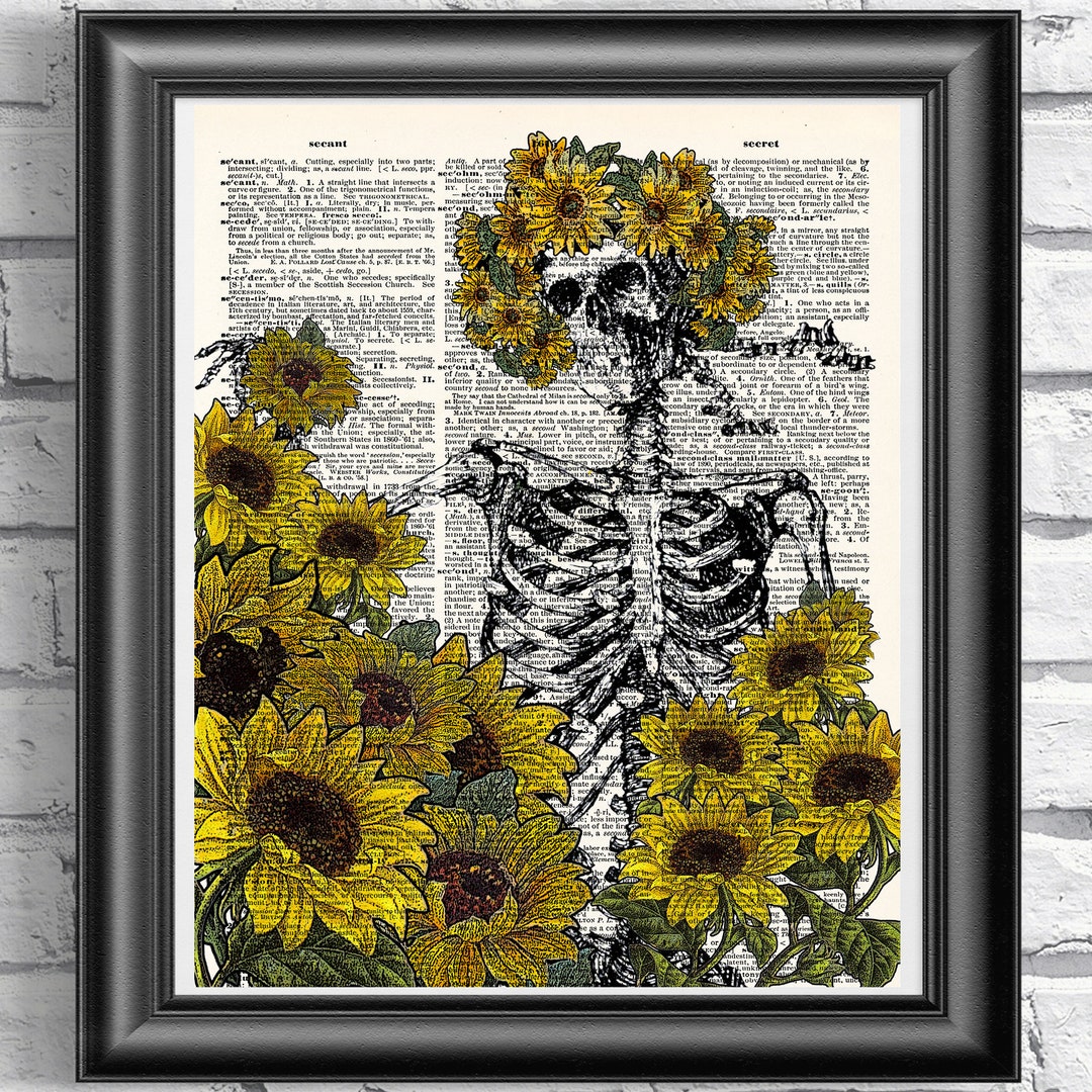 Skeleton Art Print, Sunflowers Print, Dictionary Book Page, Gothic Wall ...