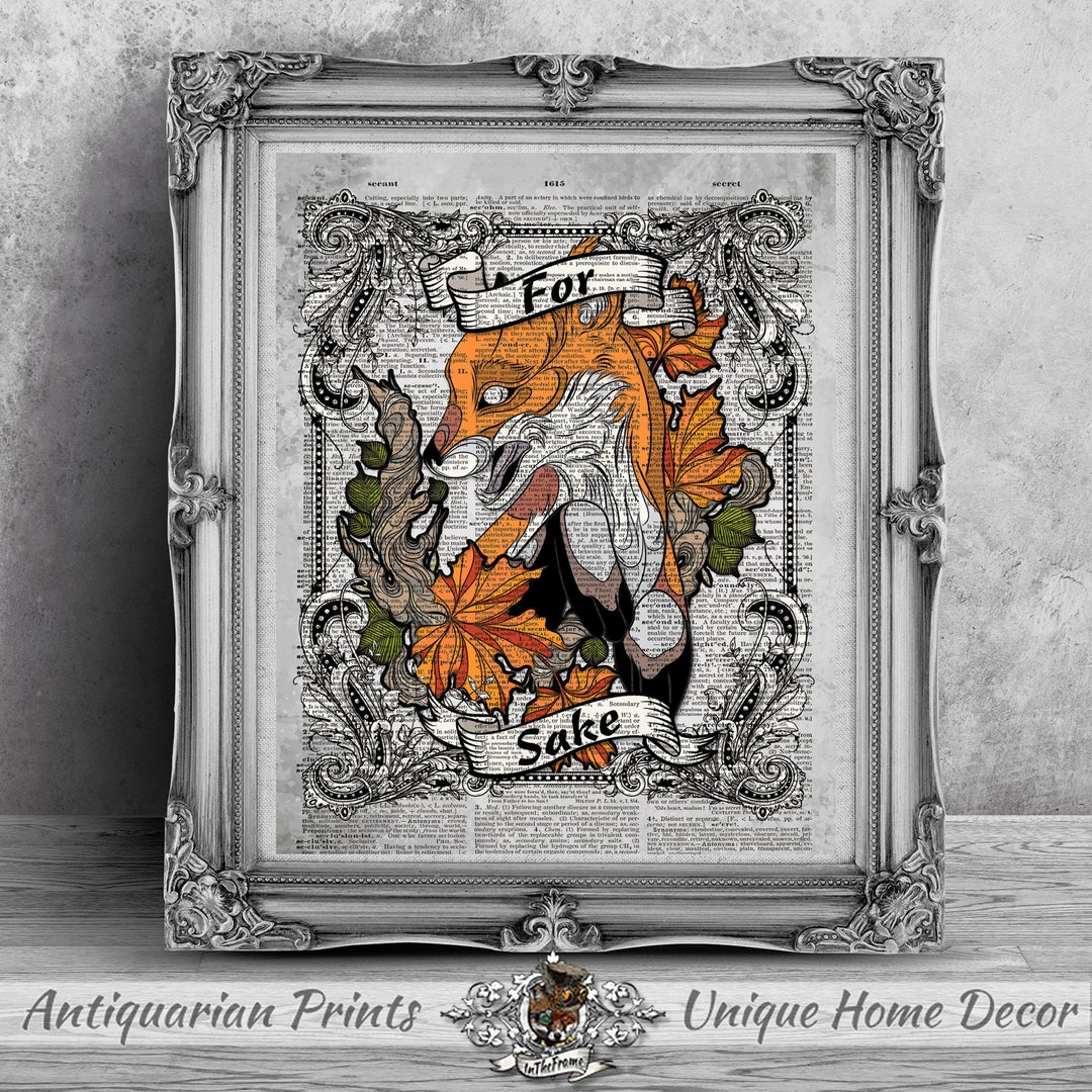 For Fox Sake Print, Fox Print, Art Print on Antique Dictionary Book ...