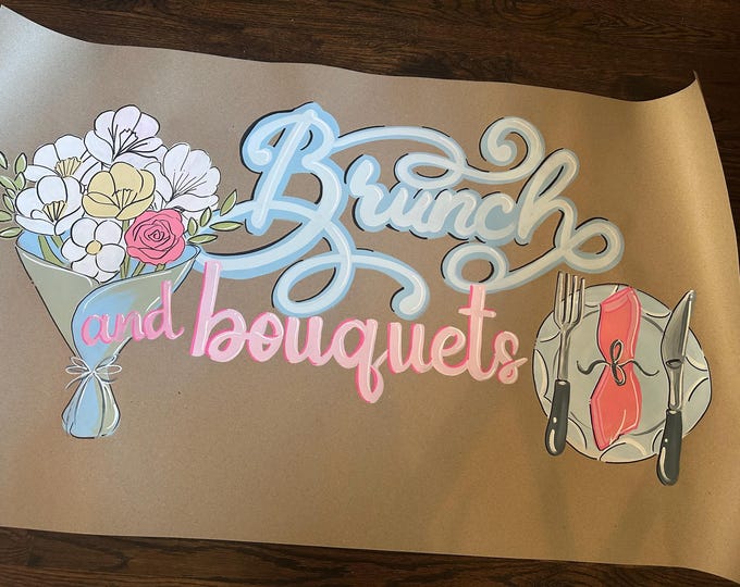 Ready to Ship-brunch and Bouquets, Theme Party Banner, Painted Butcher ...