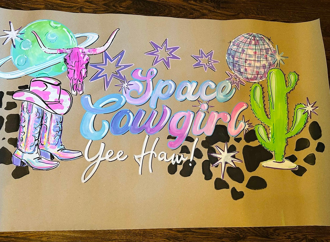 Ready to Ship- Customizable -space Cowgirl Theme Party Banner, Painted ...