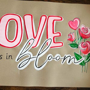 LOVE is in Bloom, Valentine's Party Banner, Roses Are Red Bouquet ...