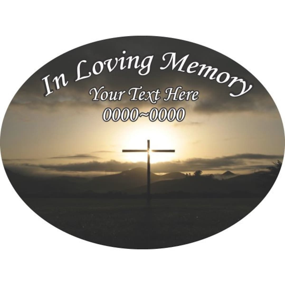 Cross in Loving Memory Full Color Oval 007 Custom Vinyl Wall Decal or ...