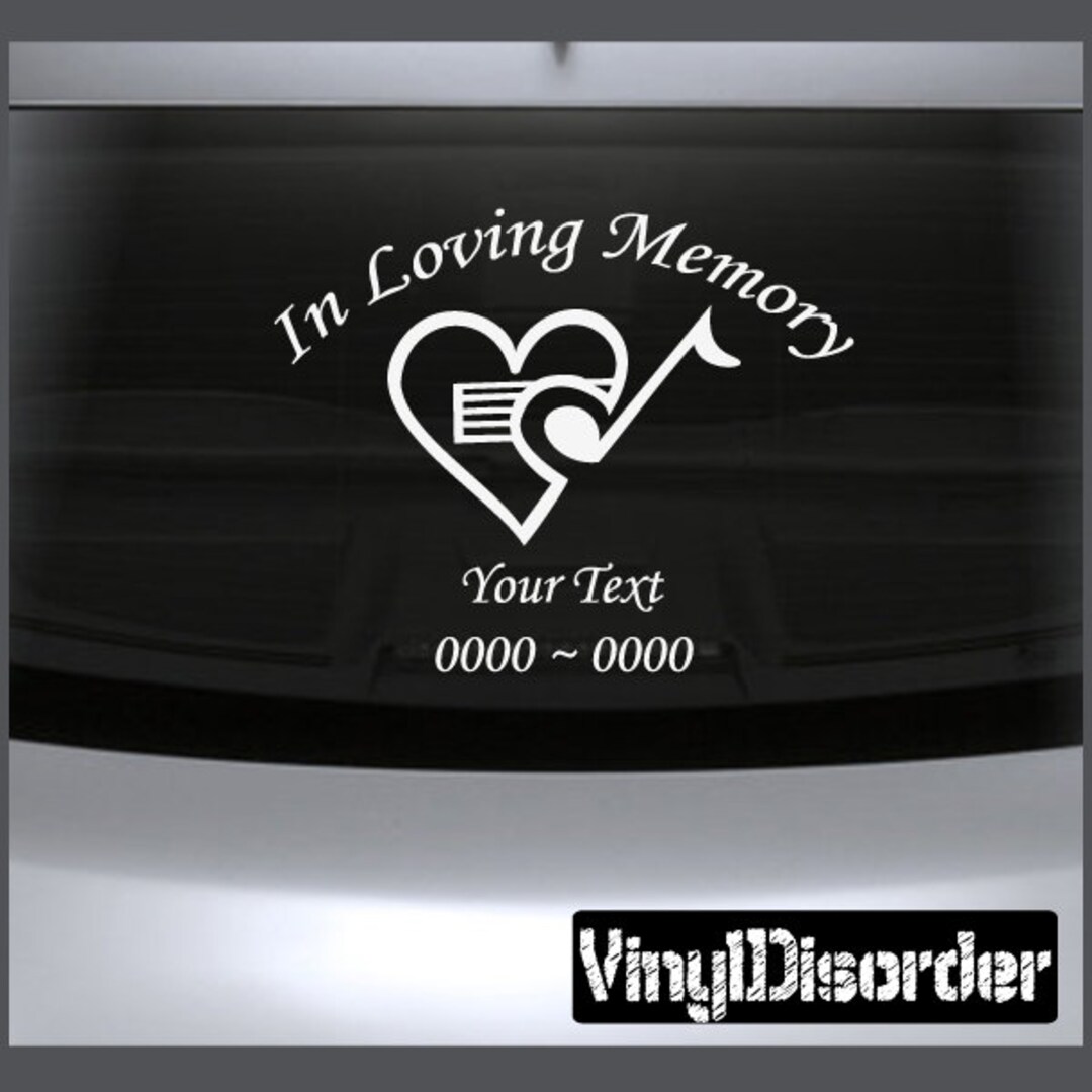 Music 5 in Loving Memory Custom Car or Wall Vinyl Decal Stickers ...