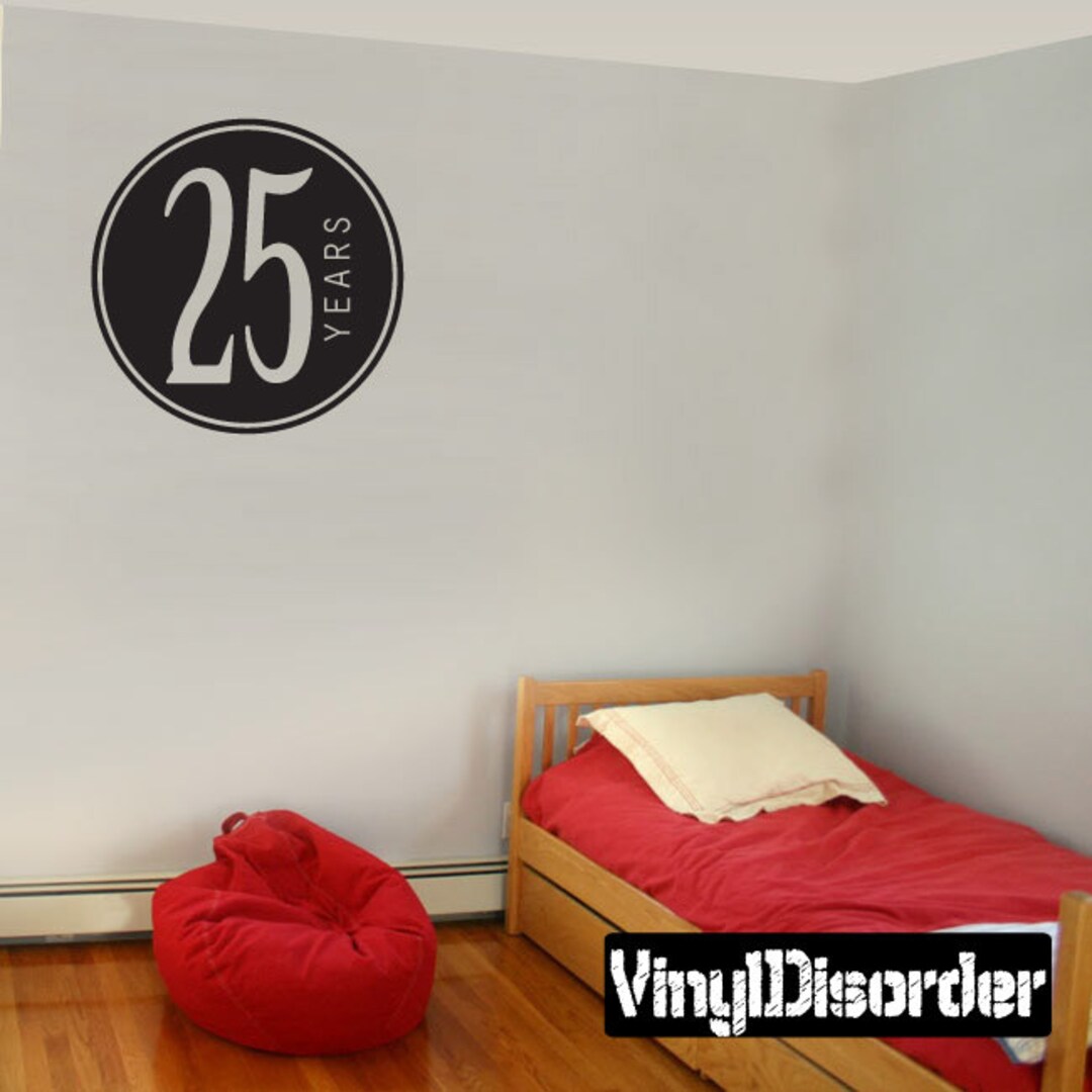 25 Years Celebrations - Vinyl Wall Decal - Wall Quotes - Vinyl Sticker ...