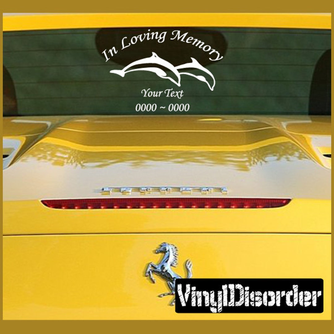 Dolphins 1 In Loving Memory Adesivi adesivi per auto personalizzate o ...