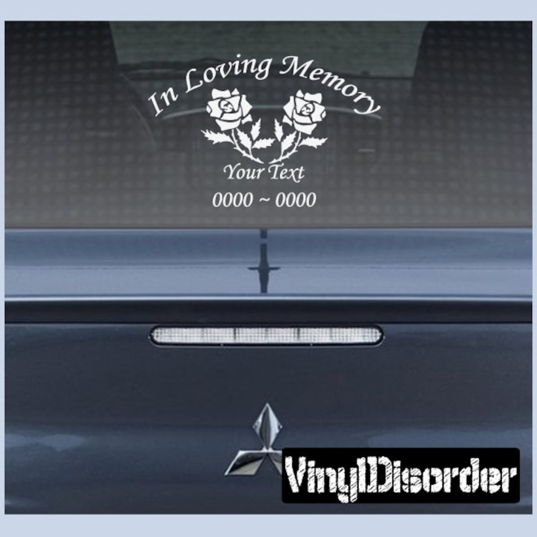 Roses 1 in Loving Memory Custom Car or Wall Vinyl Decal Stickers ...