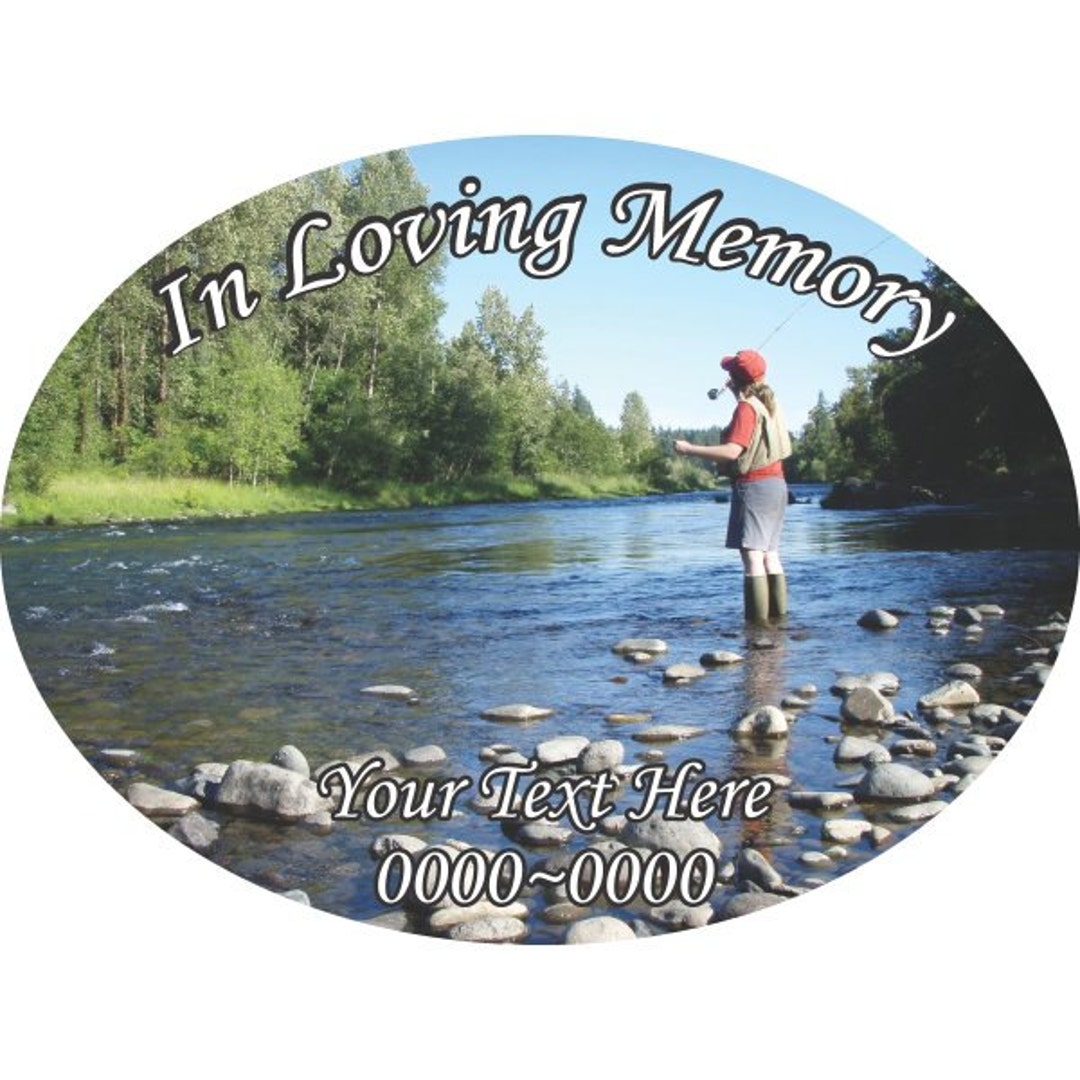 Fishing 02 in Loving Memory Full Color Oval 005 Custom Vinyl Wall Decal ...