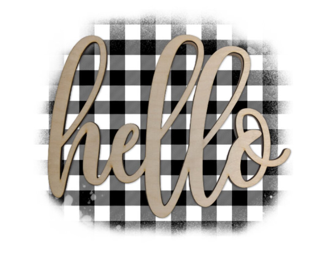 Hello Sign Laser Cut Wood Word Sign Unfinished - Etsy