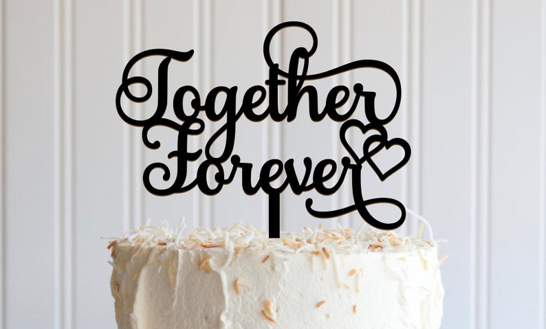 Together Forever Wedding Cake Topper - Etsy Australia