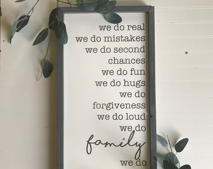 We Do Real, We Do Love, Family Sign, in This House Sign, House Rules ...