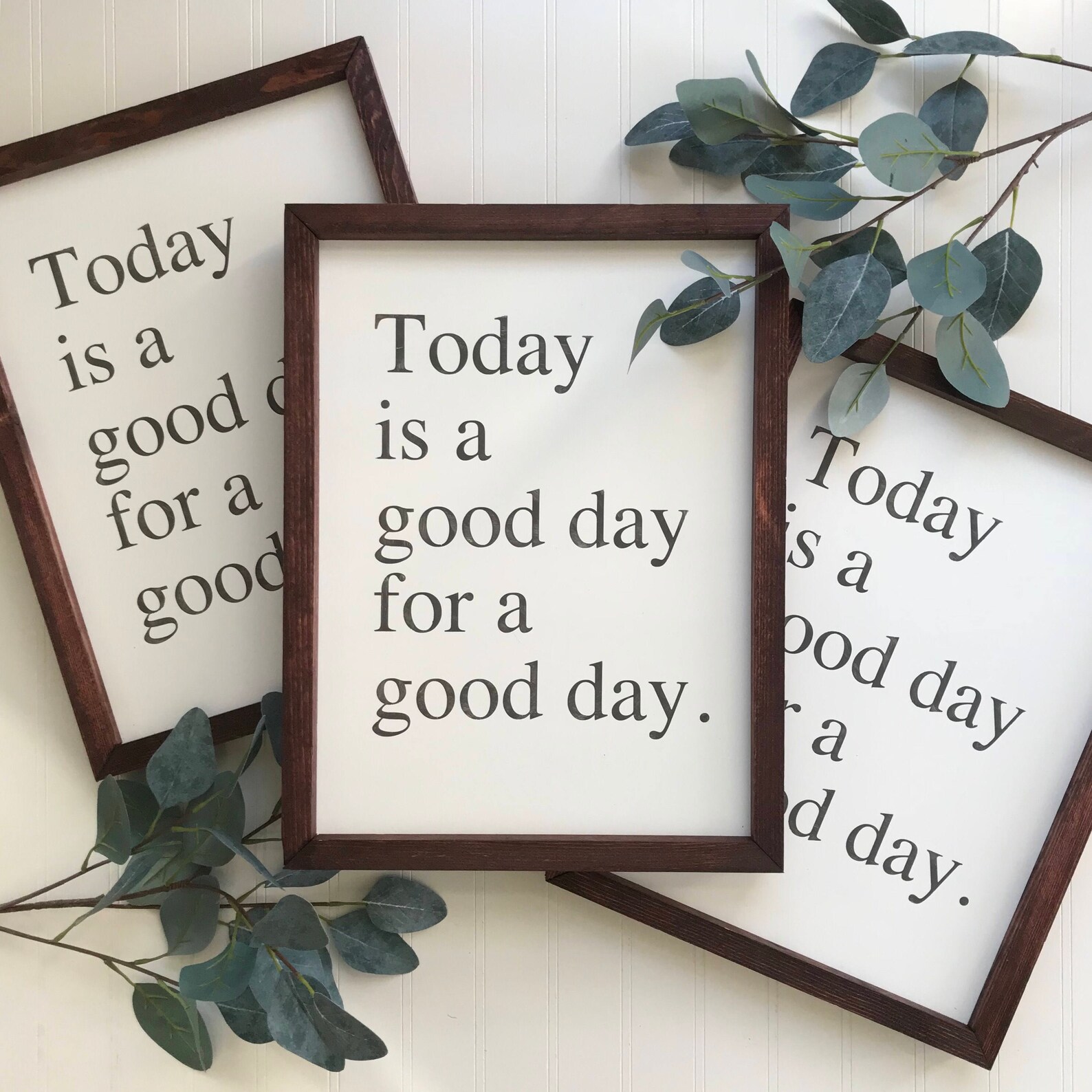 Make Today Great Sign Today Is A Good Day For A Good Day | Etsy