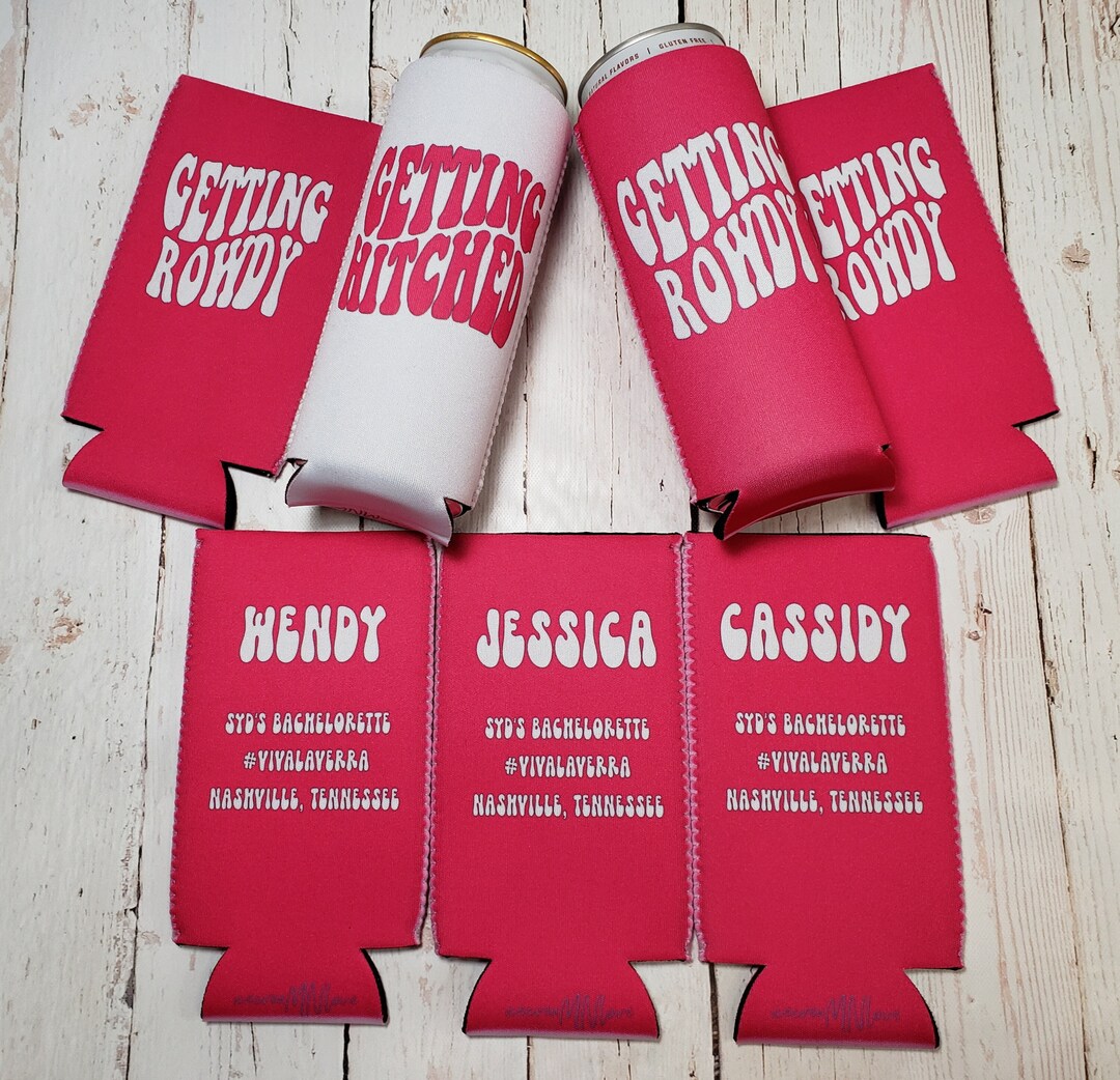 Getting ROWDY & Getting HITCHED Bachelorette Party Can Coolers ...