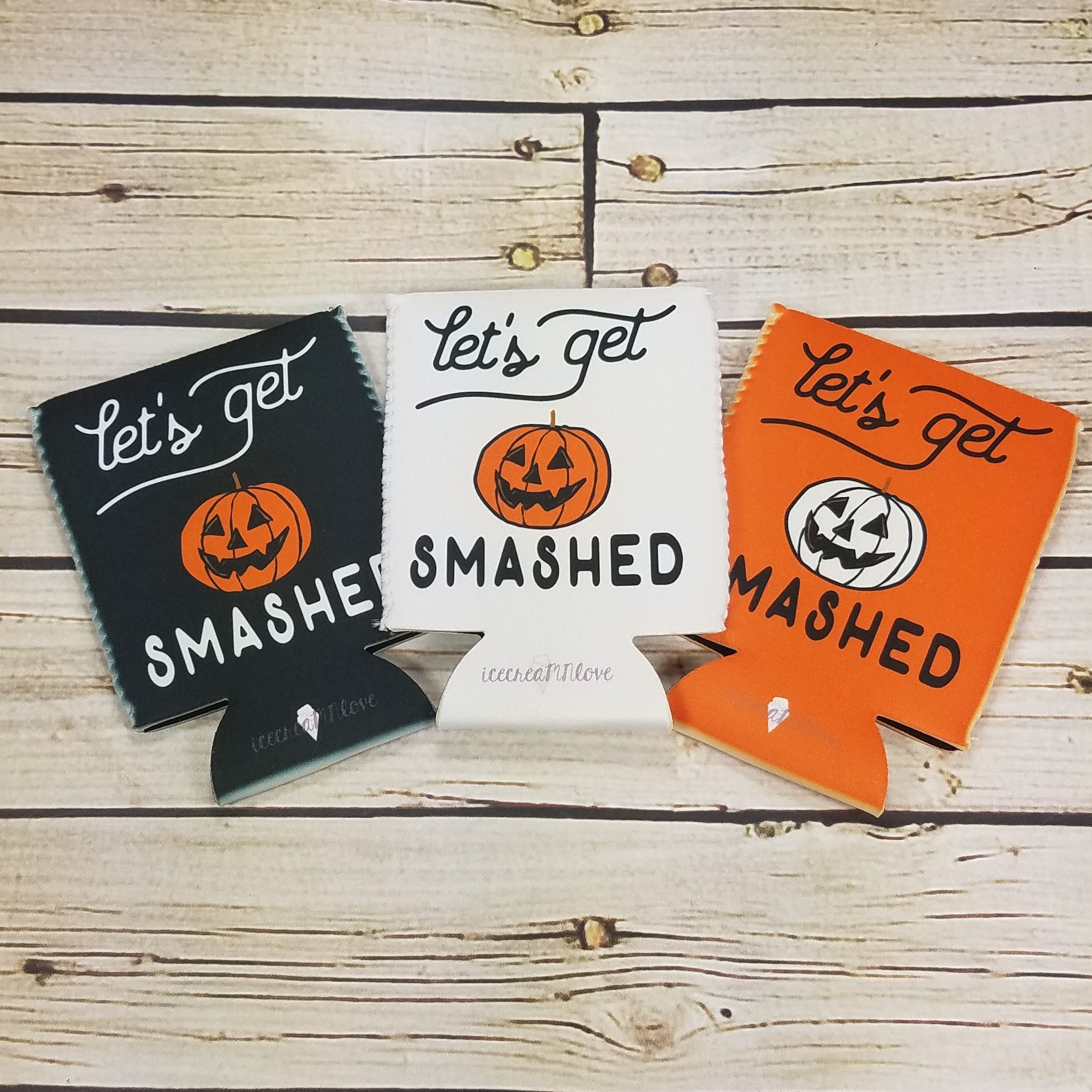 Lets Get Smashed Halloween Can Coolers Halloween Party Gifts | Etsy