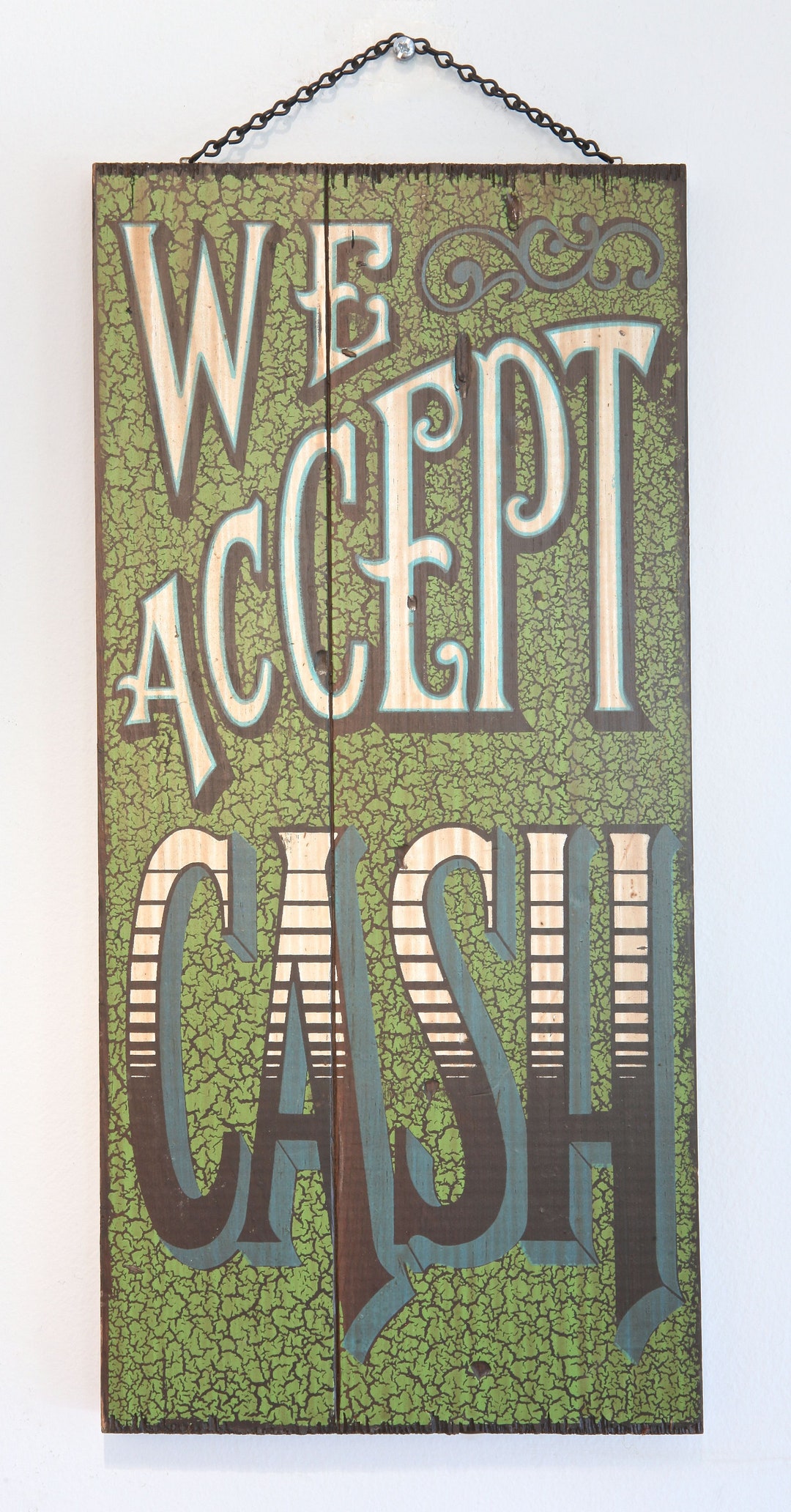 WE ACCEPT CASH Repro Sign - Etsy