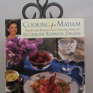 Cooking for Madam From the Home of Jacqueline Kennedy Onassis A ...