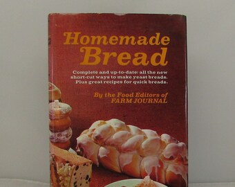 Vintage USA Cookbook HOMEMADE BREAD: Complete and Up-to-date, All the ...