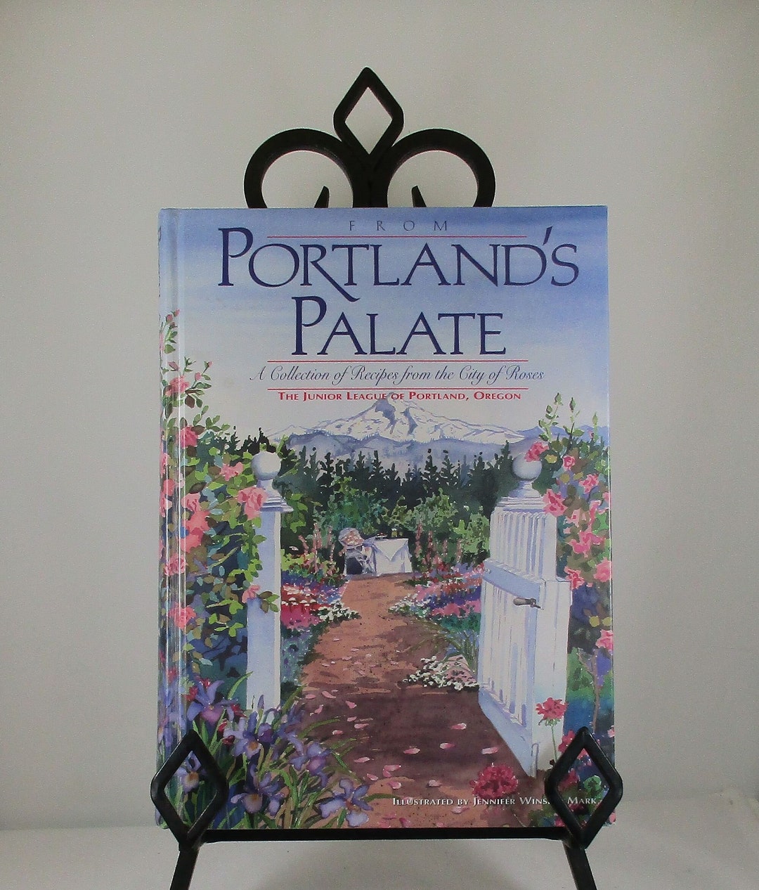 From Portland's Palate a Cookbook by the Junior League of Portland ...