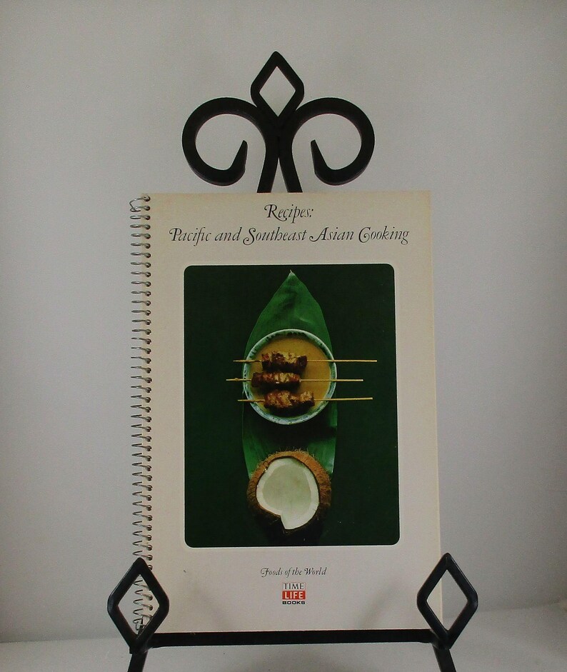Pacific and Southeast Asian Cooking Time Life Foods of the World ...