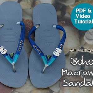 Tutorial Boho Sandals Macrame Trendy Micro Macrame Video Tutorial How to Make Havaianas Macrame ...
