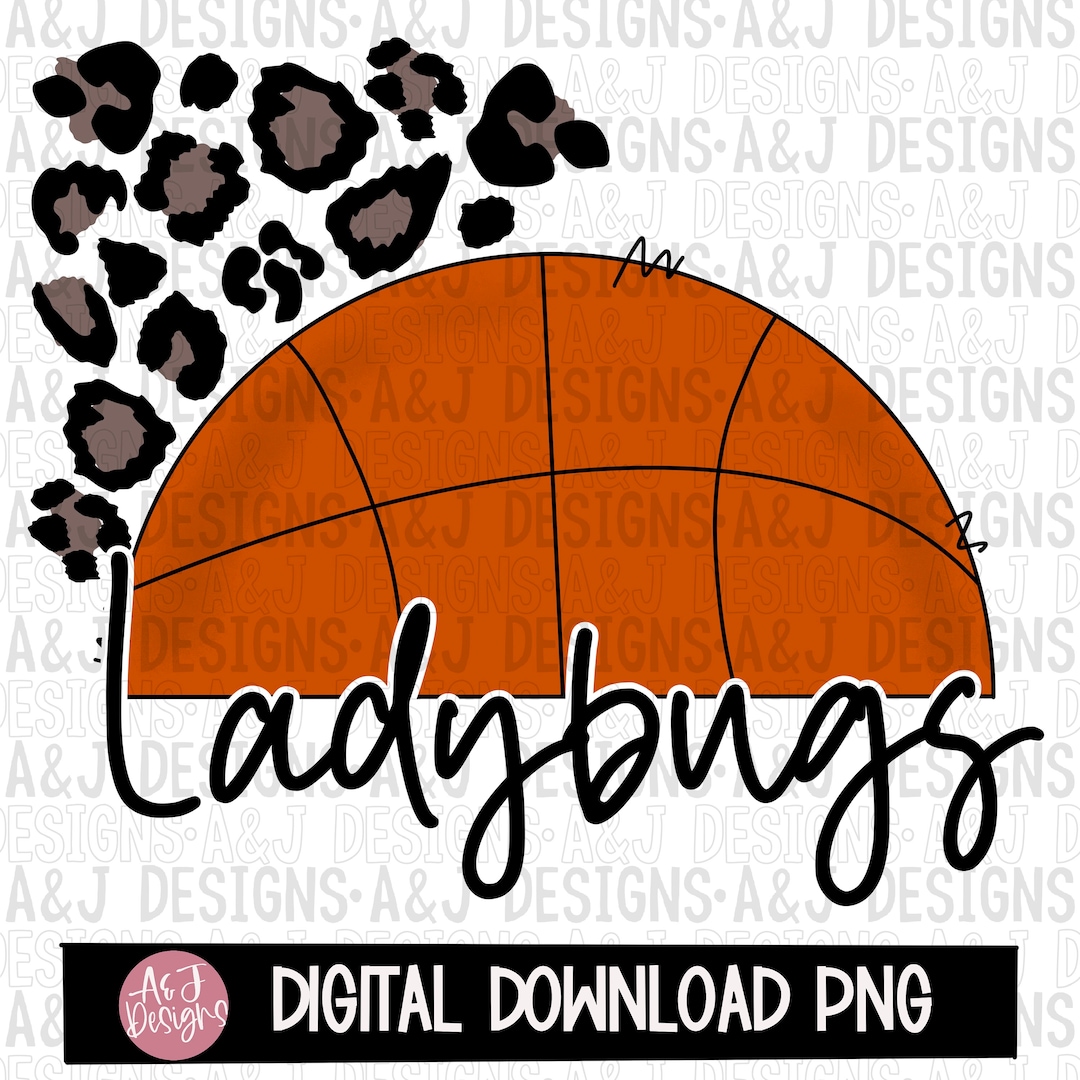 Ladybugs Basketball Team, Png,png File for Sublimate, Sports ...