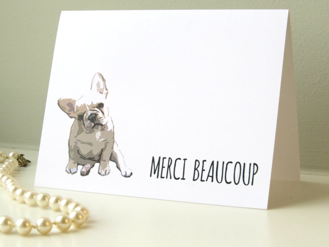 Adorable French Bulldog Merci Beaucoup | Folded Cards and Envelopes ...