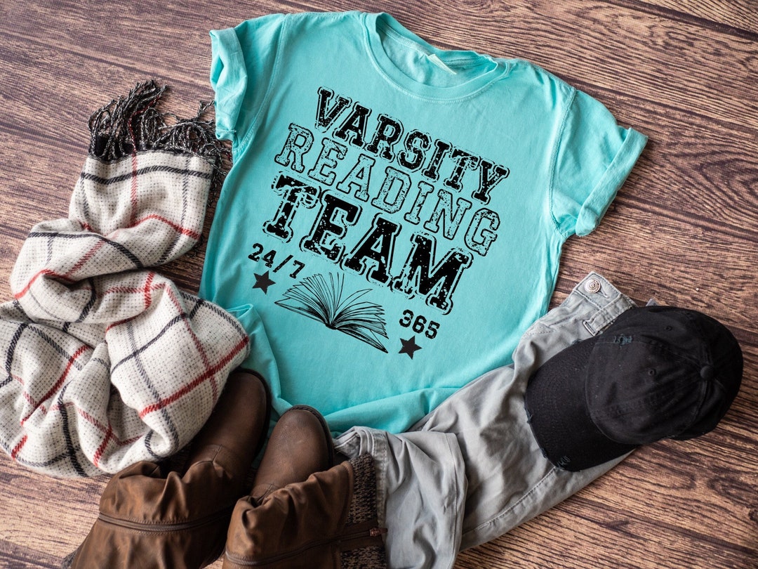 Varsity Reading Team, Reads 24/7 365, Book Shirt, Book Lovers Shirt ...
