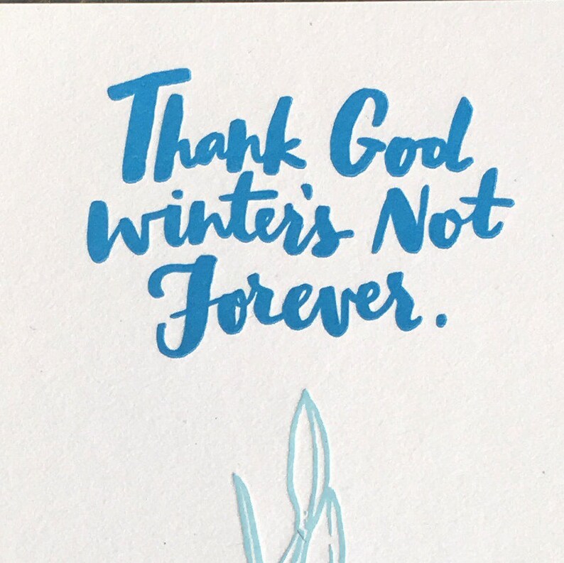 Thank God Winter's Not Forever. Thinking of You Greeting - Etsy