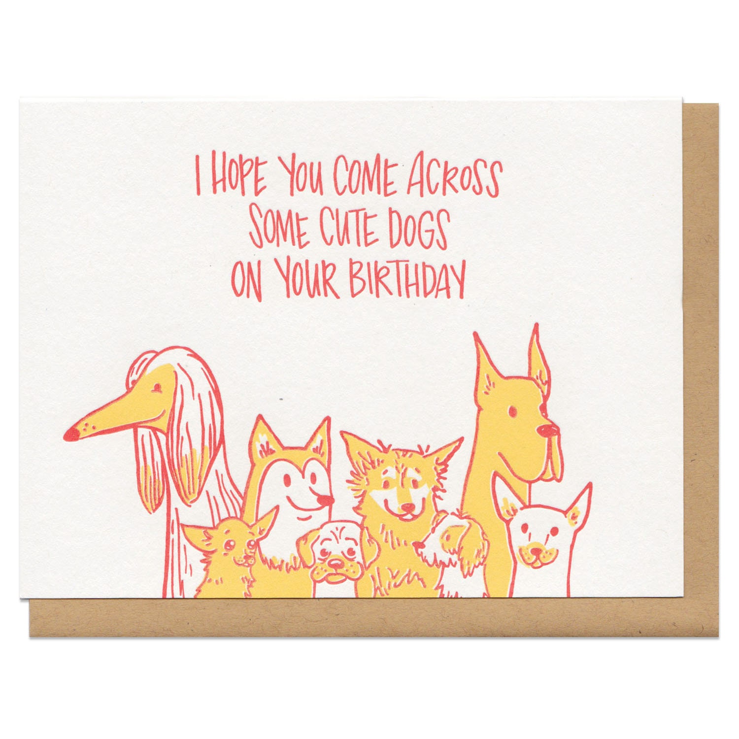 I Hope You Come Across Some Cute Dogs On Your Birthday | Etsy