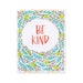 Be Kind Print - Etsy