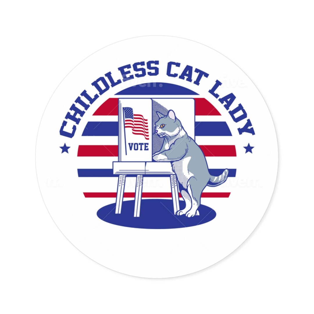 Childless Cat Lady Voting Sticker Funny Cat Lover Sticker Political ...