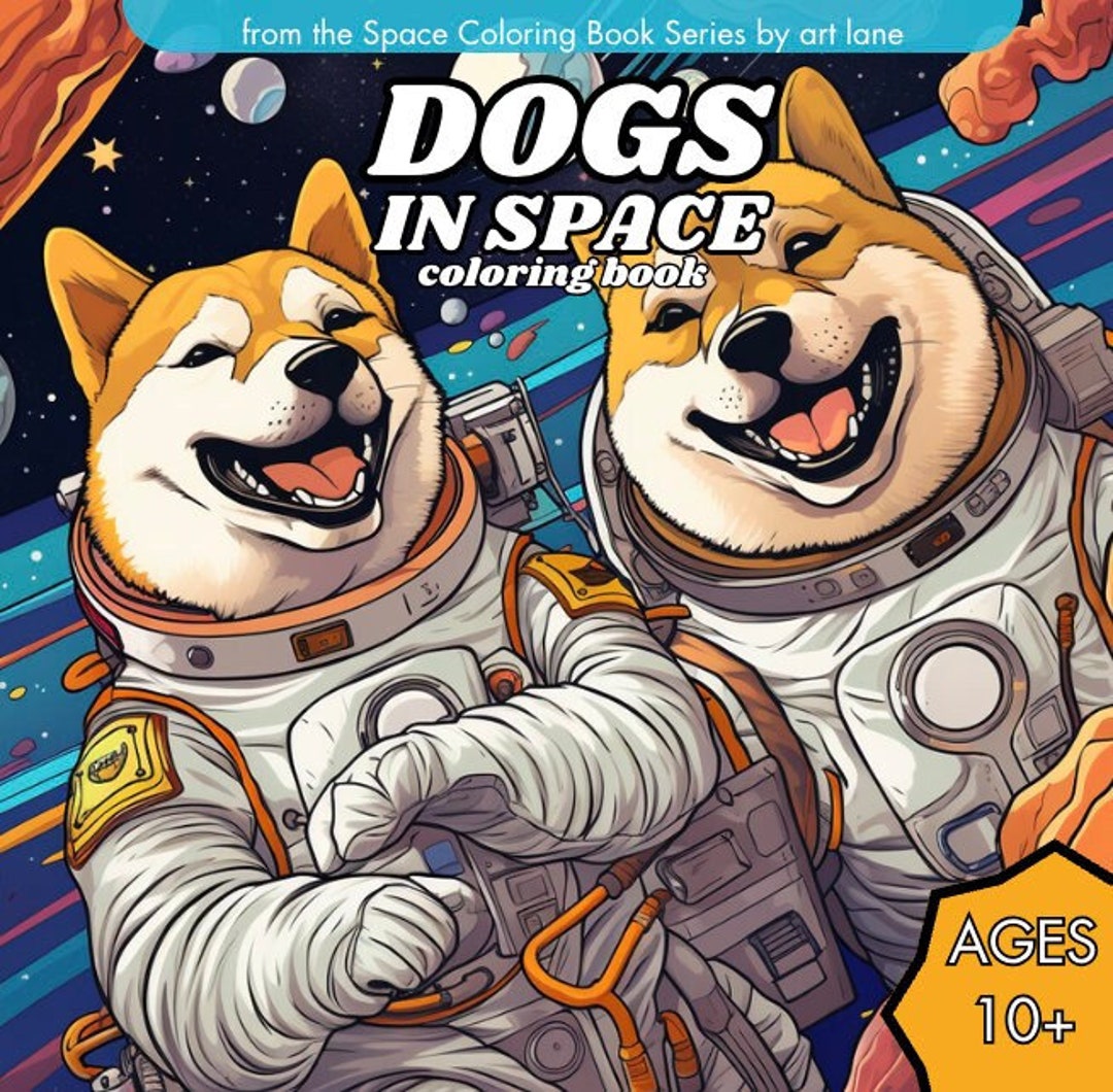 Dogs in Space Coloring Printable 40 Images - Etsy