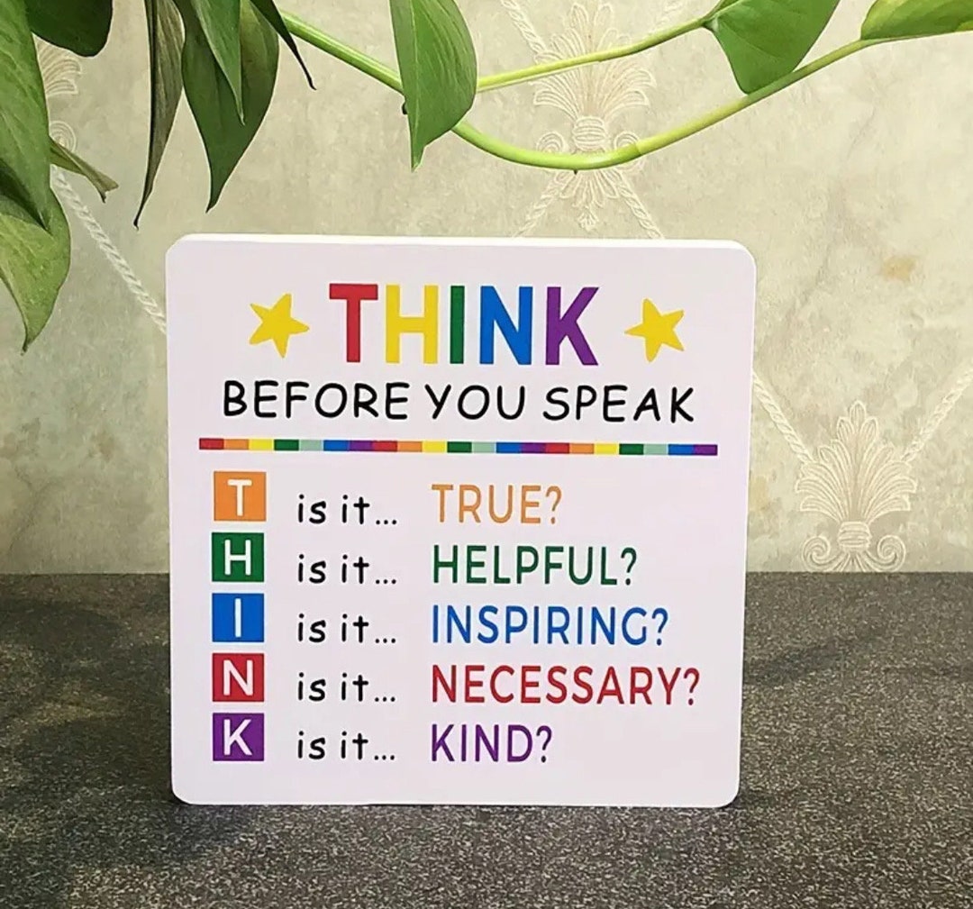 Think Before You Speak Sign, Counseling Office Decor, Think Before You ...