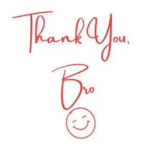 Instant Download - Thank You Bro Card With Smiley Face - Etsy