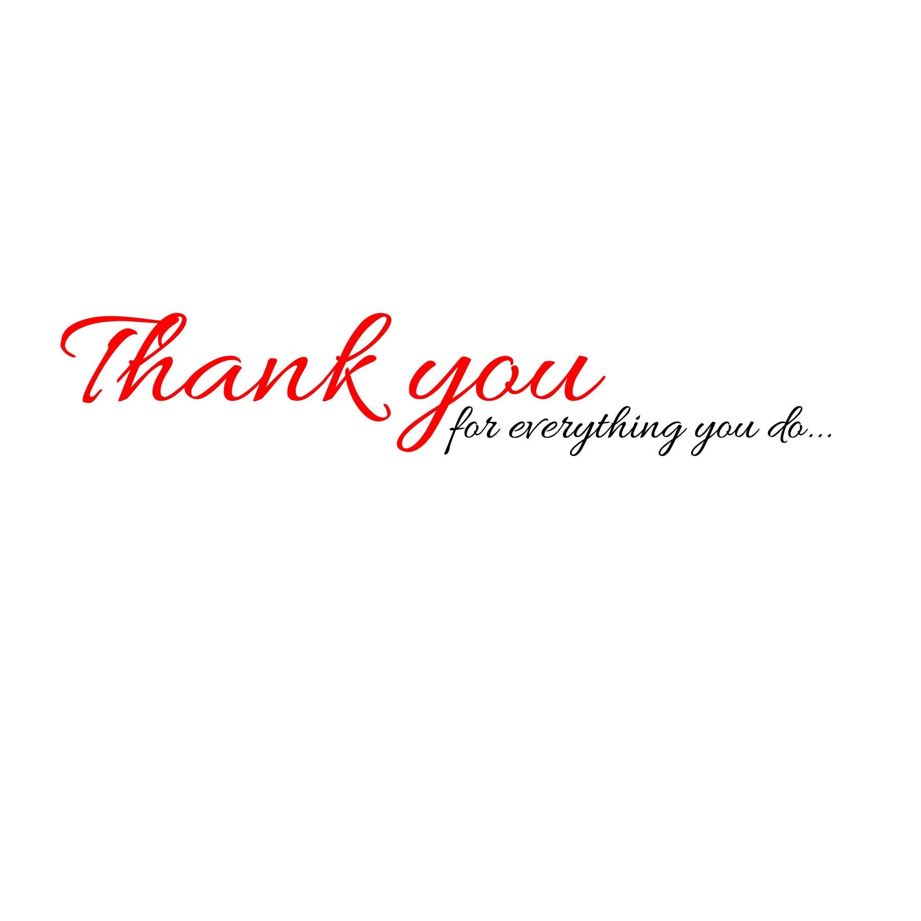 Instant Download - Thank You Card for Everything You Do - Etsy