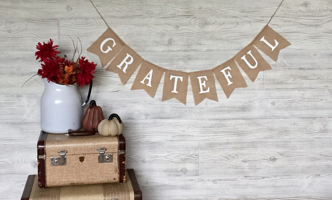 Grateful Banner,grateful Sign,thanksgiving Banner,thanksgiving Decor ...