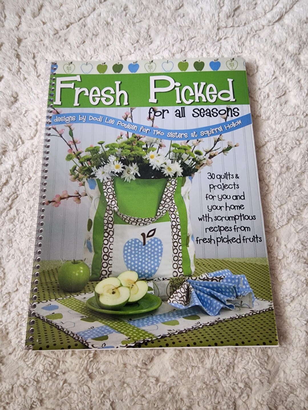 Fresh Picked for All Seasons Project Book - Quilting - Softcover - 2010 ...