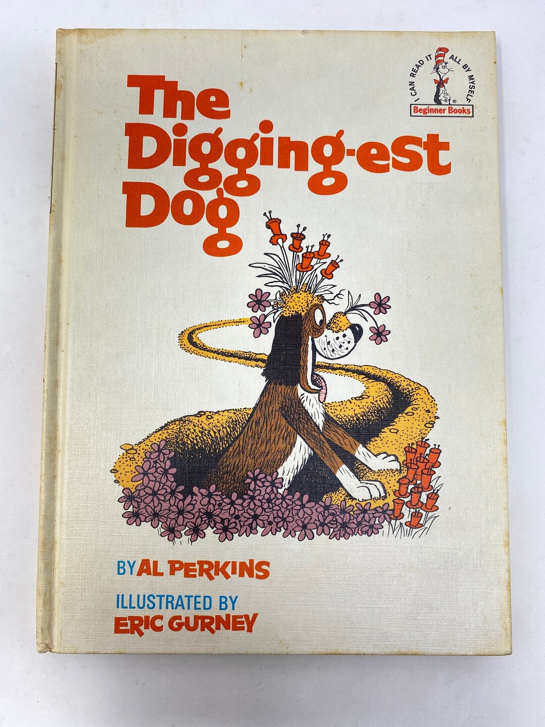 Vintage the Digging-est Dog by Al Perkins, 1967, First Edition, I Can ...