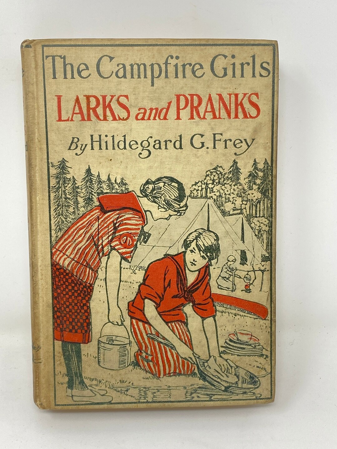 Vintage Antique Campfire Girls Larks and Pranks, 1917, First Edition ...
